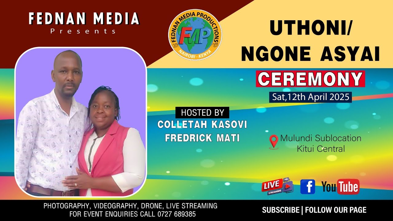 Uthoni/Ngone Asyai Ceremony - Colletah & Fredrick - YouTube