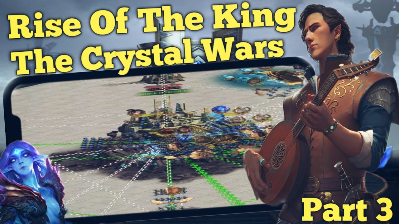 Rise of the king Crystal Wars Round 1 War For the Crystal Title Smooth ...