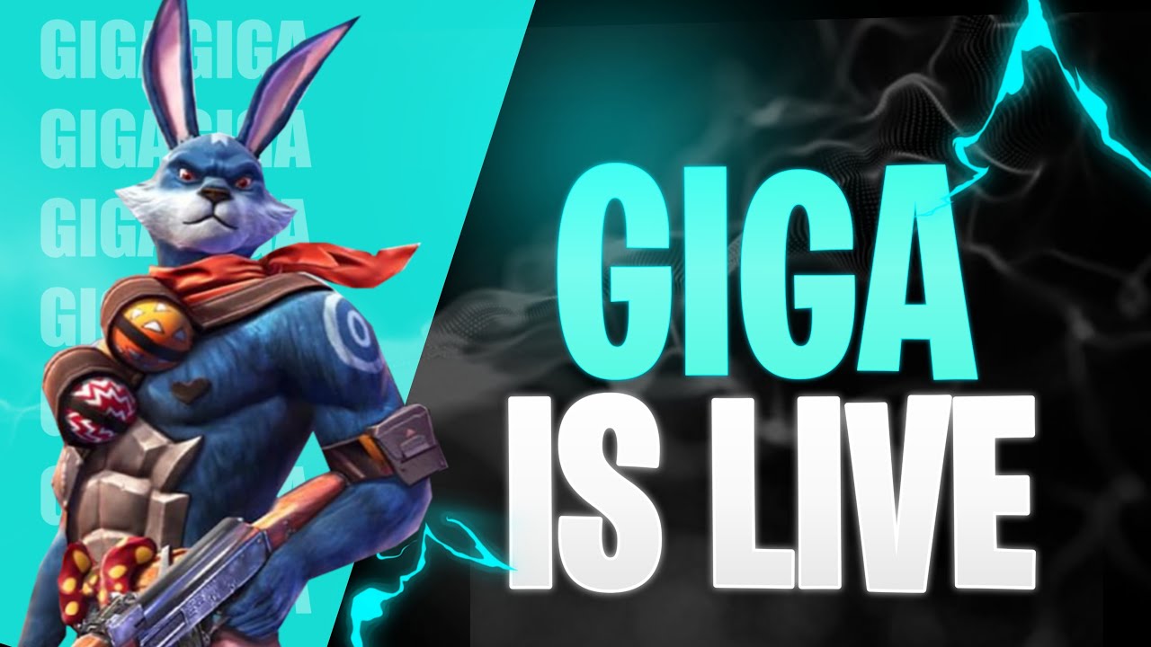 Giga Is Live!!!!|GIGABIT GAMING #live - YouTube