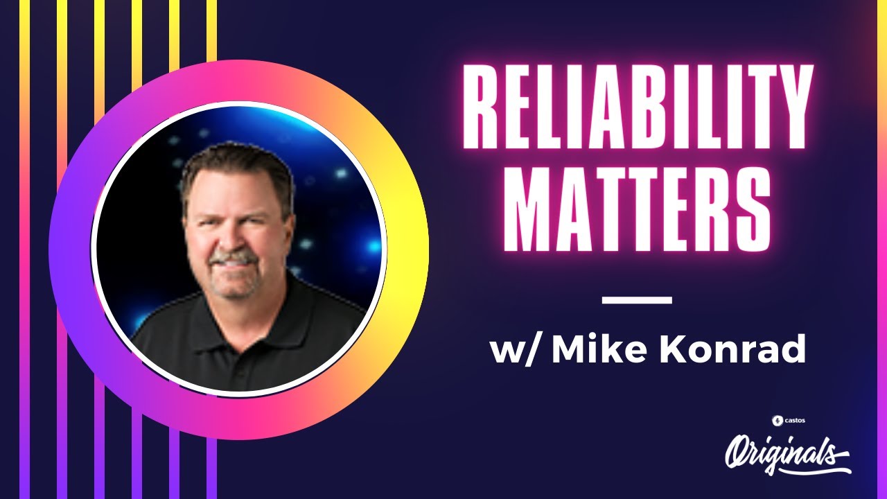 Reliability Matters with Mike Konrad - YouTube