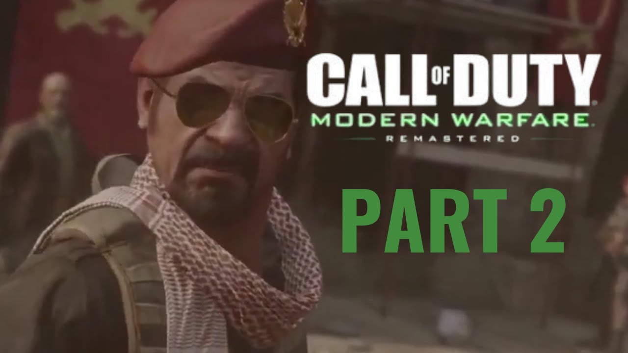 AL-ASAD'IN PEŞİNDE I Call Of Duty Modern Warfare - Part 2 - YouTube