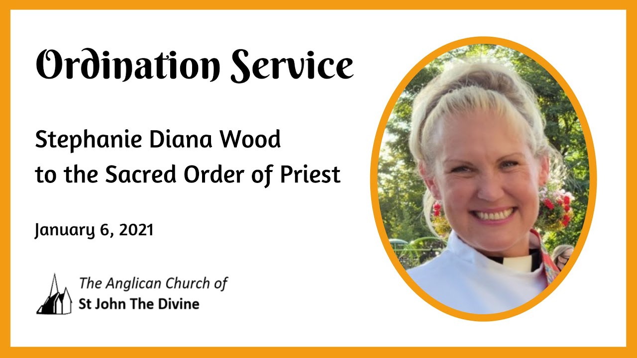 Ordination Service for Stephanie Diana Wood - January 6, 2022 - YouTube
