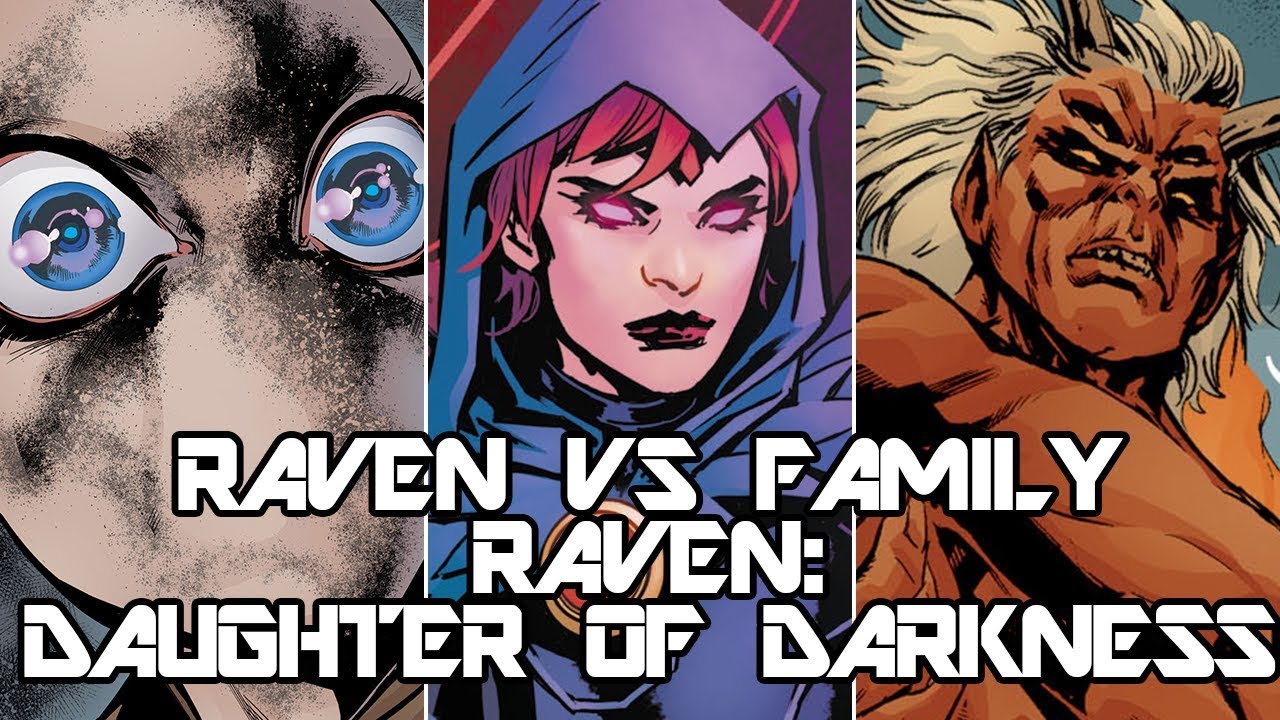 RAVEN VS FAMILY - Raven: Daughter of Darkness (Part 1/3) - YouTube