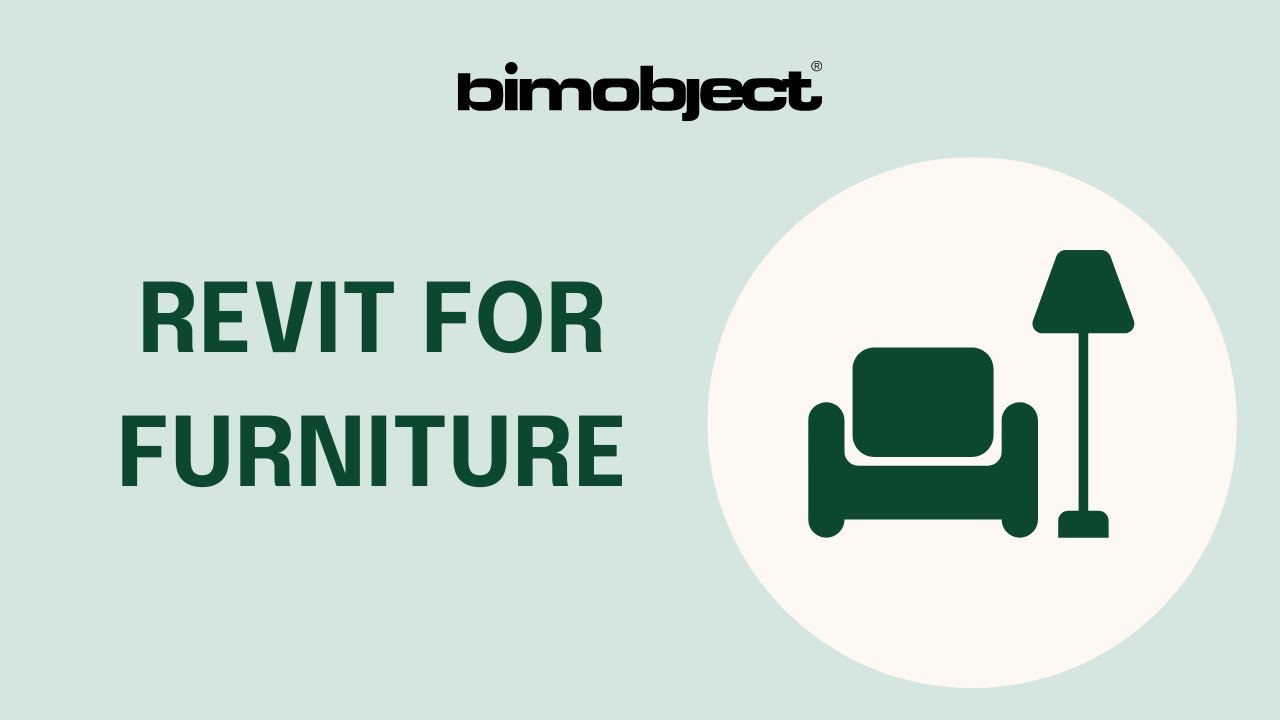 Revit for Furniture | BIMobject - YouTube