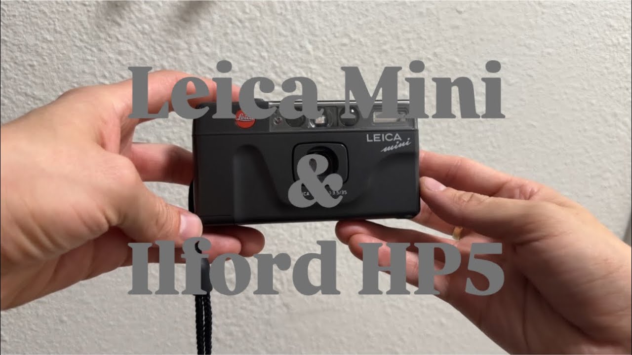 Leica Mini and Ilford HP5 - YouTube