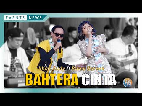 BAHTERA CINTA - JIHAN AUDY ft RAMA BORNEO (Tasmiyah & Aqiqah Sheikha, Resak 3)