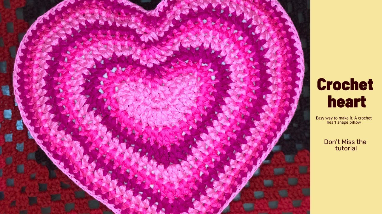 How To Make A Crochet Heart love Shape Pillow Easy To Make A Crochet how-to-make-a-crochet-heart-love-shape-pillow-easy-to-make-a-crochet