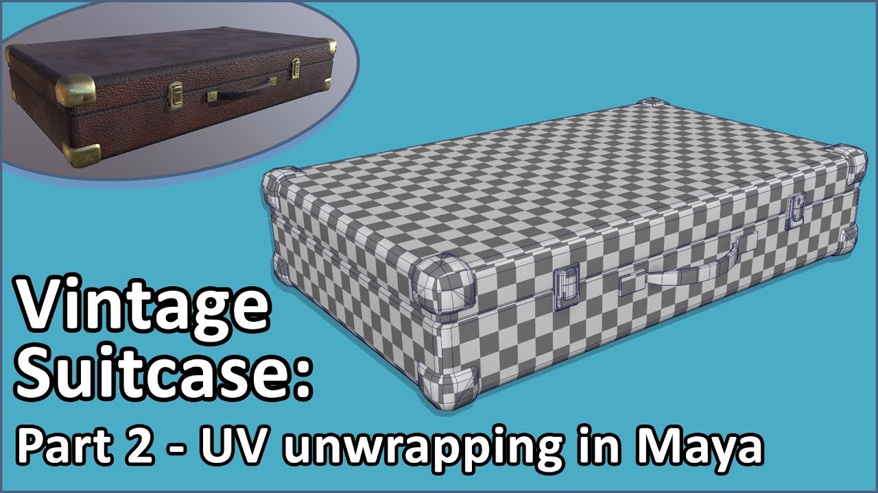 Vintage Suitcase: Part 2 - UV unwrapping in Maya - YouTube