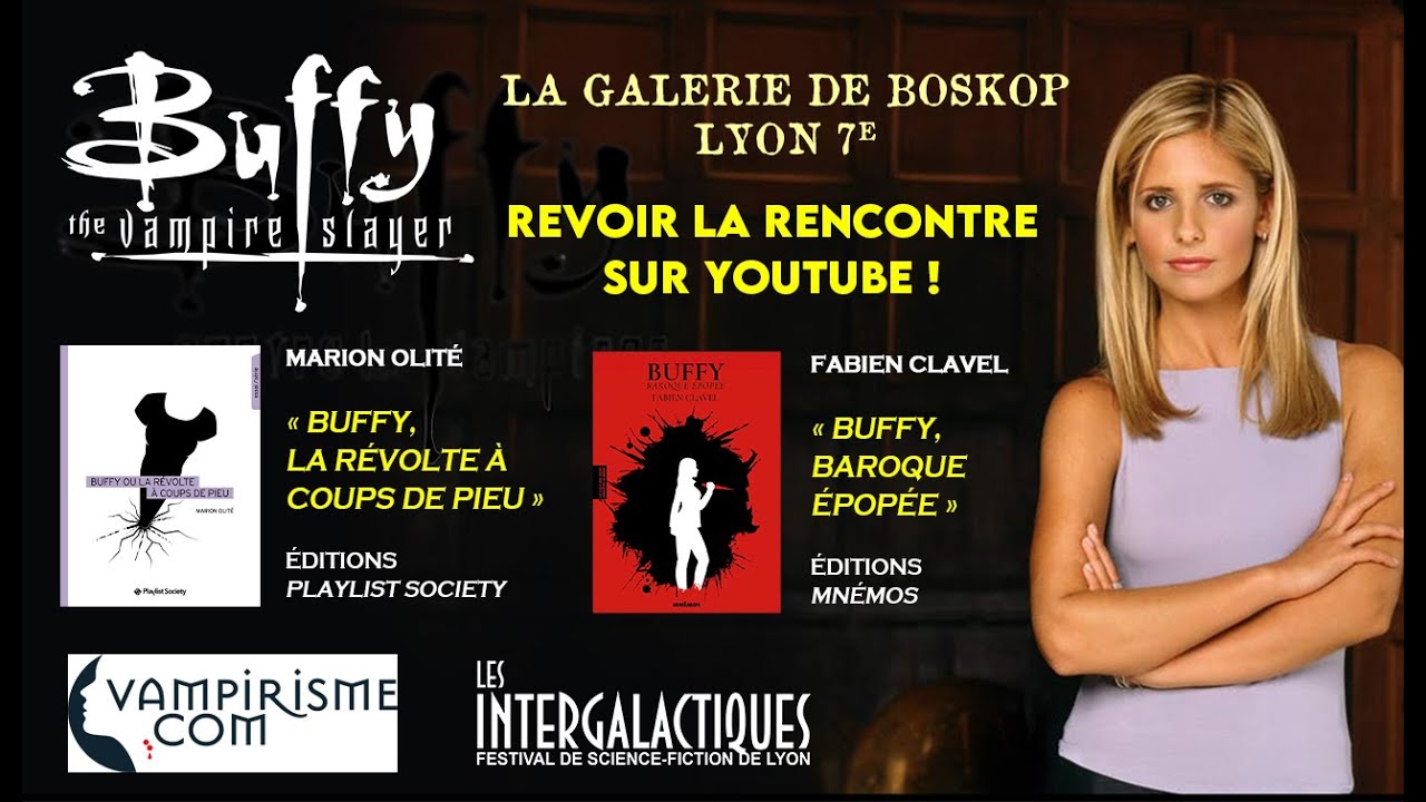Buffy contre les Vampires | feat. Marion Olité, Fabien Clavel et Adrien ...