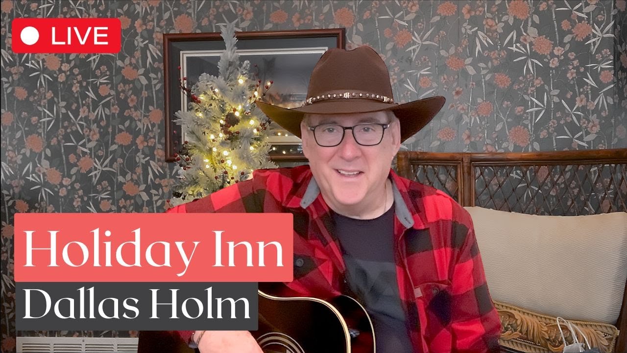 Holiday Inn - Live Performance by Dallas Holm - YouTube