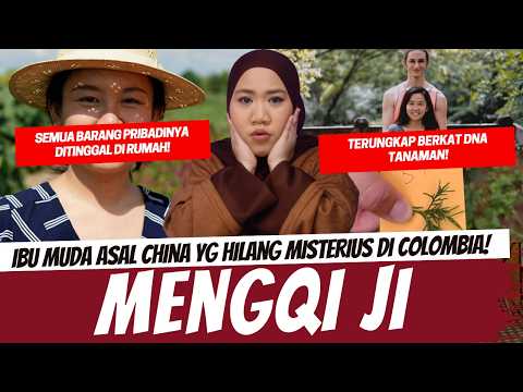 KASUS YANG TERUNGKAP KARNA DNA TANAMAN - MENGQI JI CASE