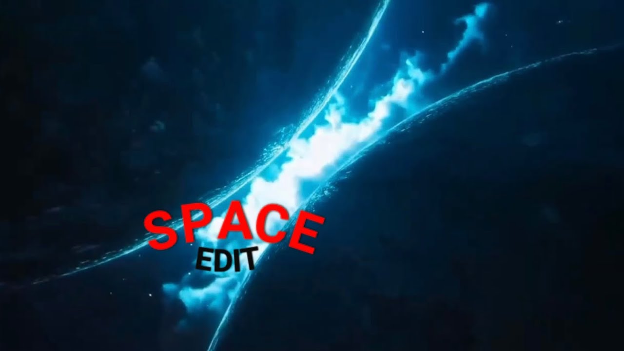 Space Edit 4k - YouTube