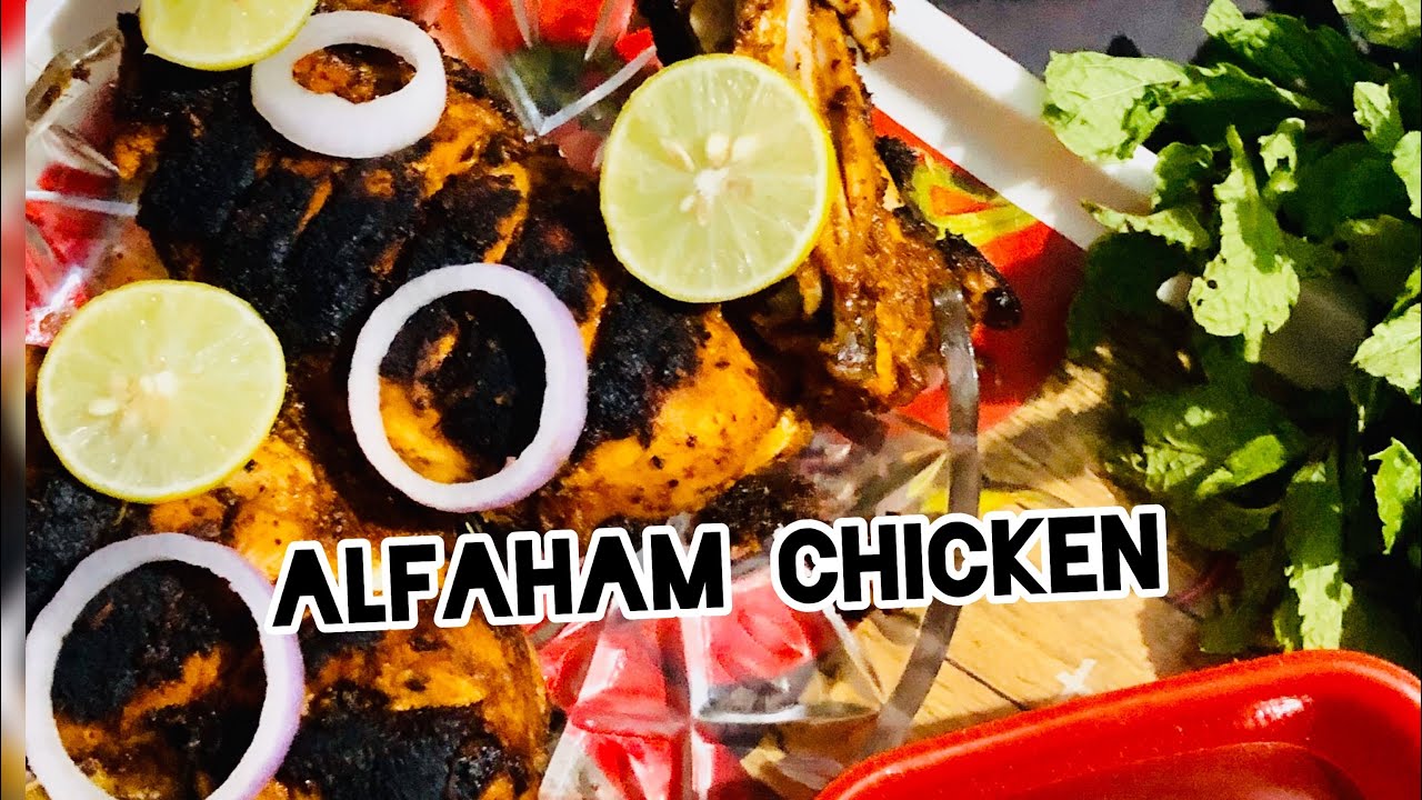 How to make homemade Simple Alfaham Chicken /Alfaham Chicken/ Alfaham ...