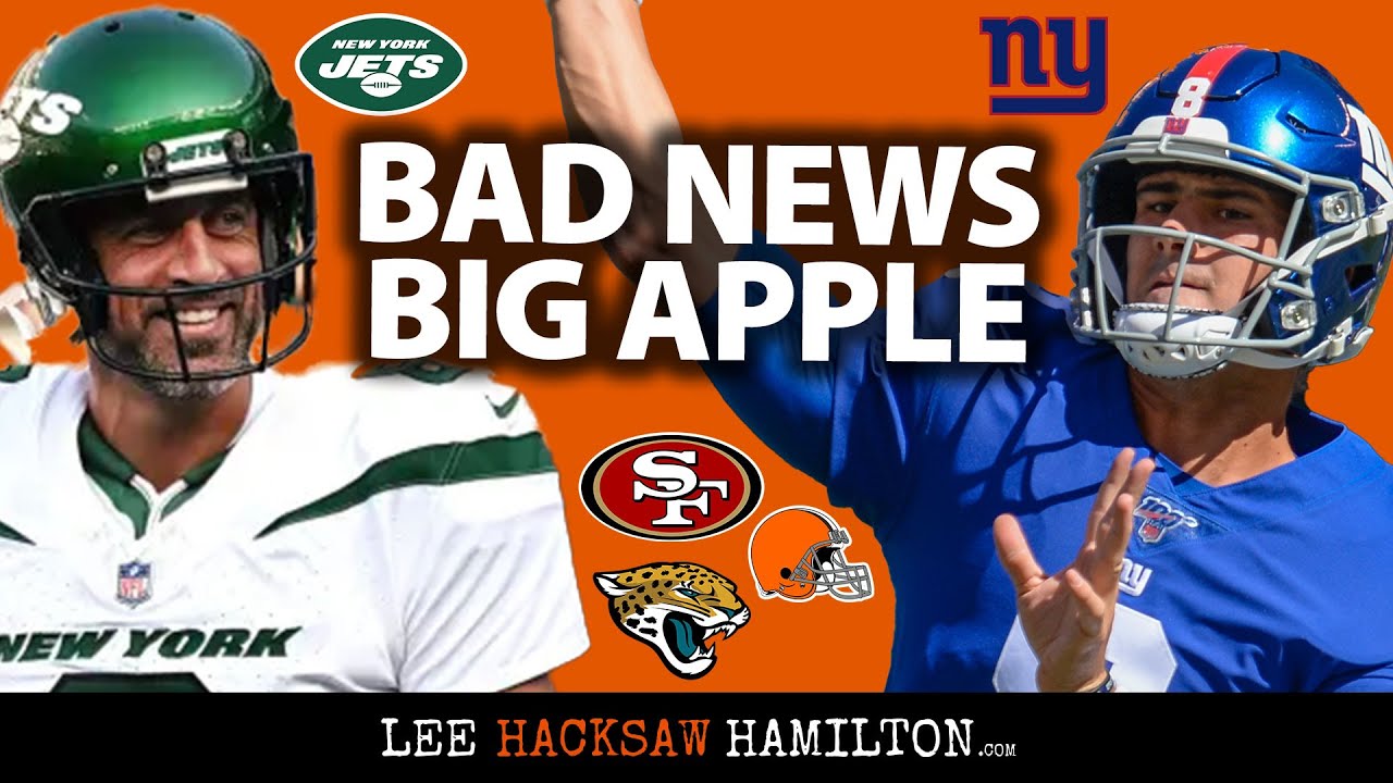 NFL Bad News - Jets, Aaron Rodgers, Giants, Daniel Jones, 49ers, Kyle ...