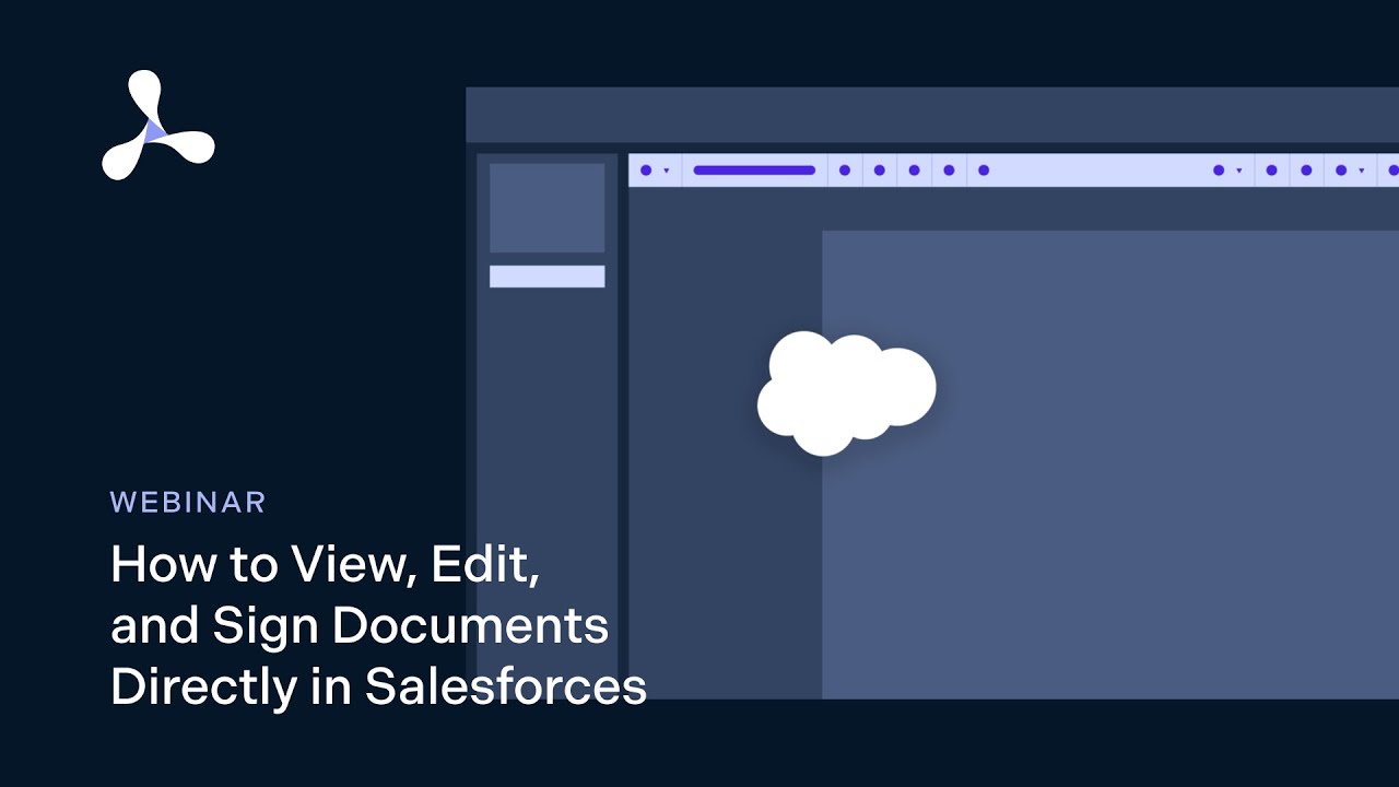 Webinar — How to View, Edit, and Sign Documents Directly in Salesforce ...