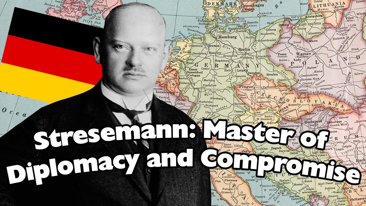 Gustav Stresemann: The Man who restored Germany's Place in the World ...