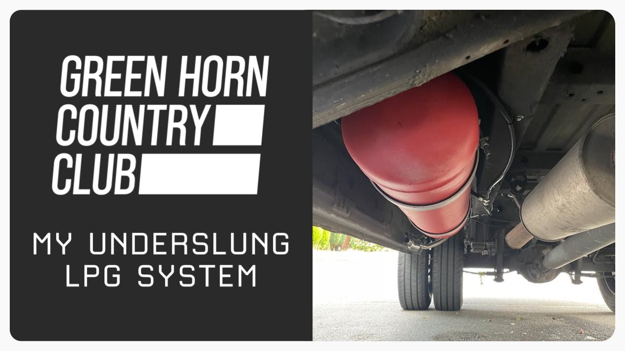 My Underslung LPG Gas System and How To Fill It Up | Idiot’s Guide ...