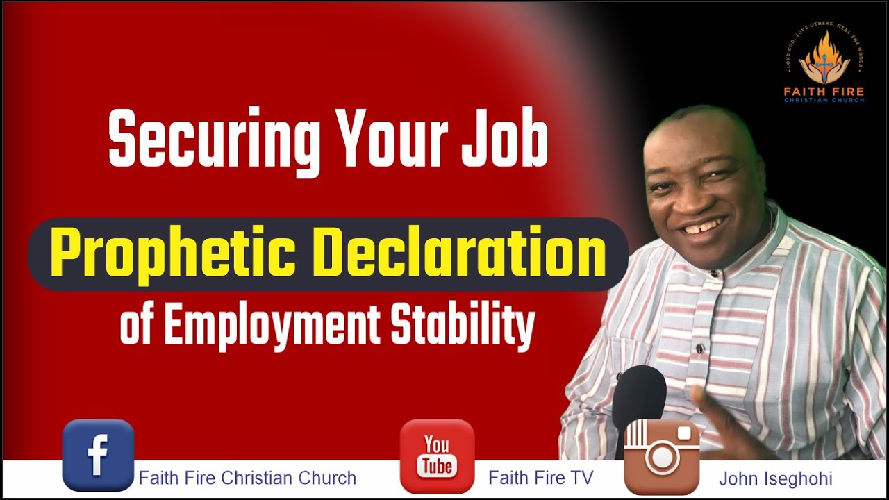 Securing Your Job A Prophetic Declaration of Employment Stability - YouTube
