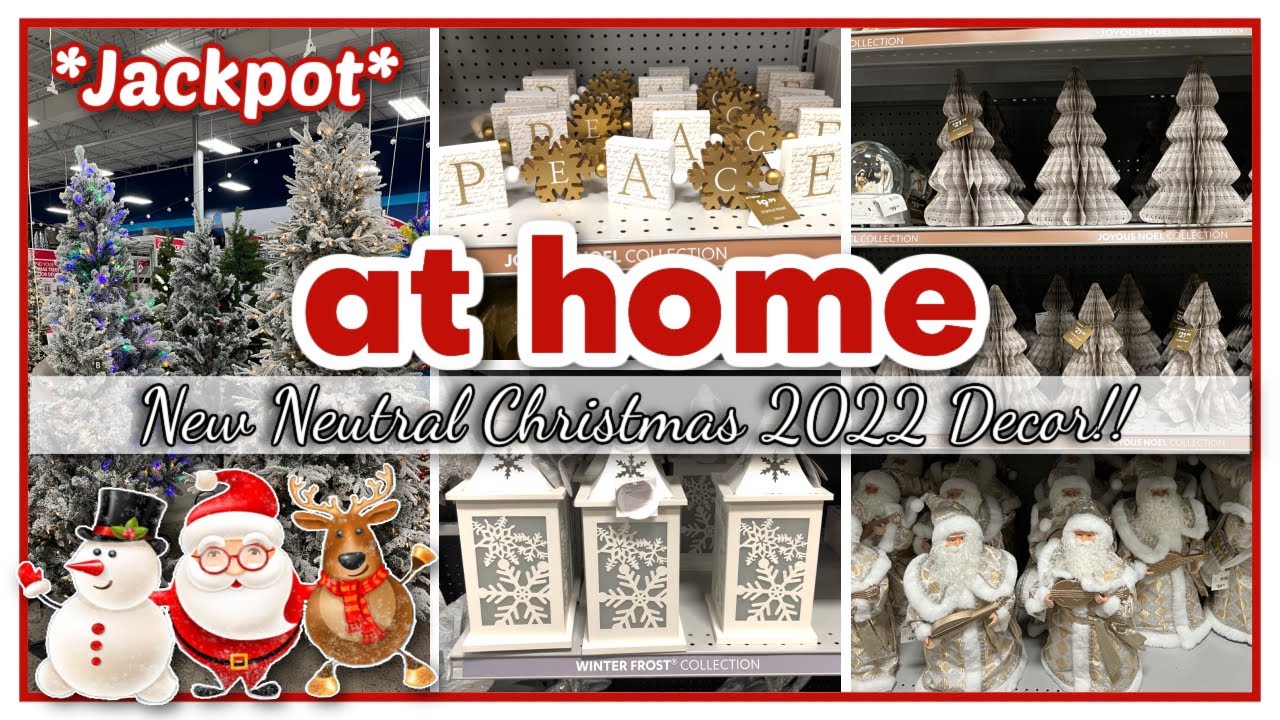 *OMG* AT HOME NEW NEUTRAL CHRISTMAS DECOR JACKPOT 2022 | CHRISTMAS ...