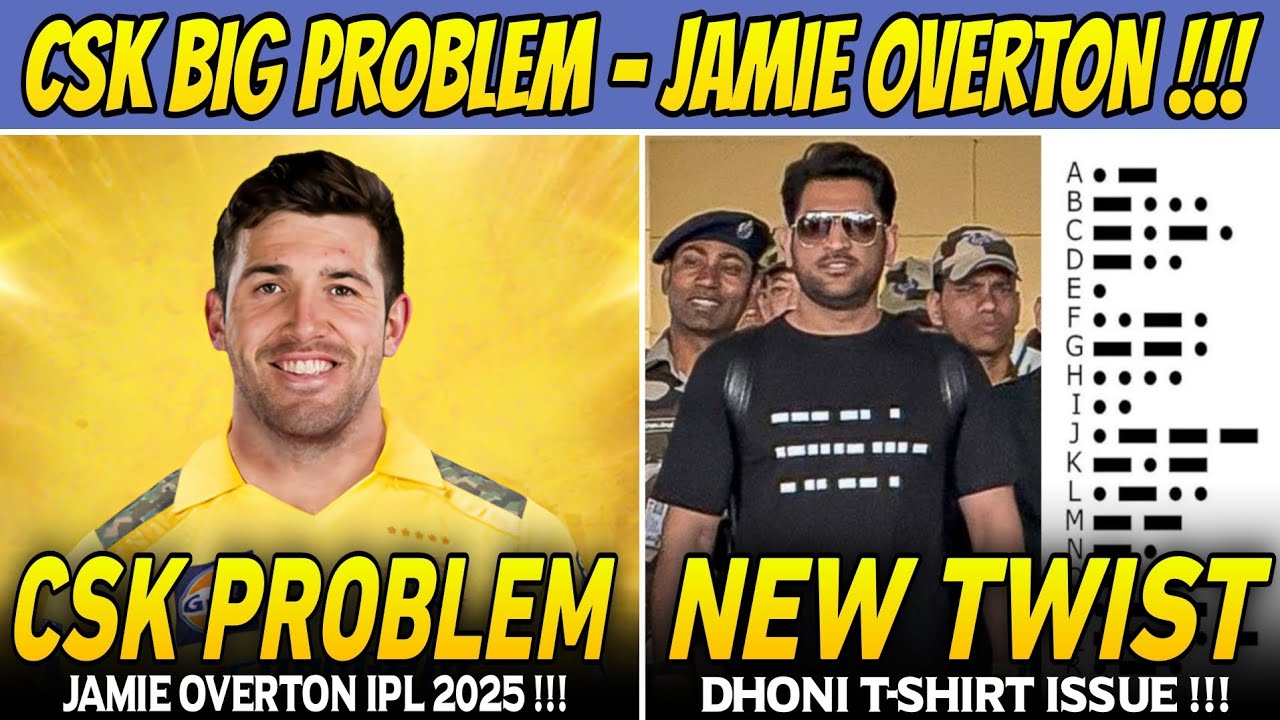 CSK Big Problem - Jamie Overton Batting 😭 Dhoni Retirement Twist IPL 2025 ! - YouTube