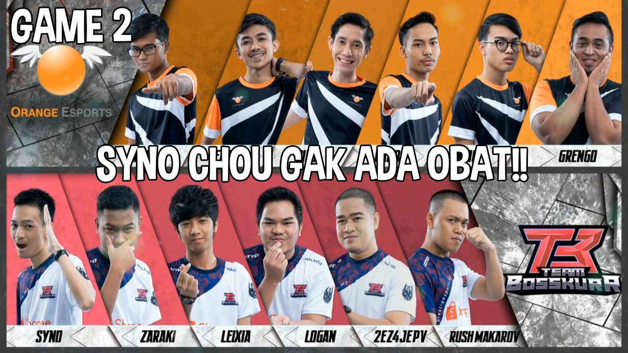 SYNO CHOU MENYERLAH!! TEAM BOSSKUR VS ORANGE ESPORTS } MOBILE LEGENDS ...