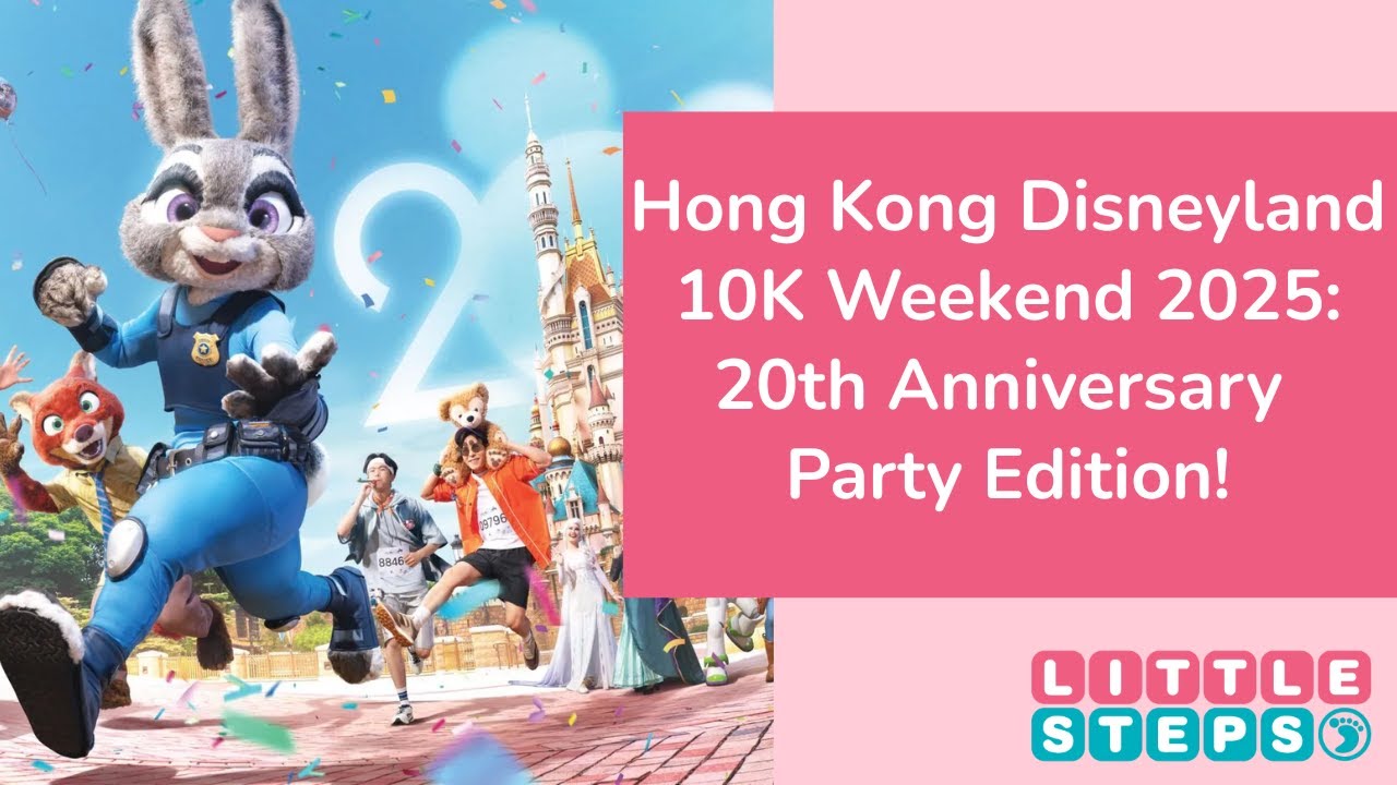Join the Hong Kong Disneyland 10K Weekend 2025: Celebrating 20 Years of ...