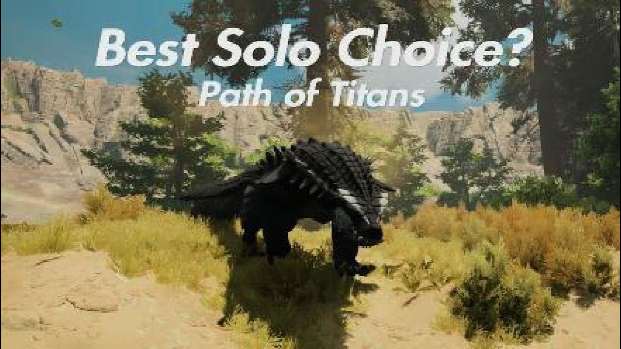 Path of Titans | Best Solo Creatures - YouTube