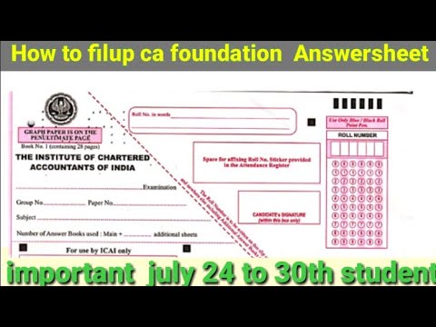 How to filup ca foundation answersheet / important for july 24 to 30 ...