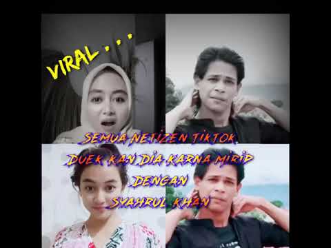 VIRAL TIKTOK ll MIRIP DENGAN SYAHRUL KHAN (ARTIS INDIA)