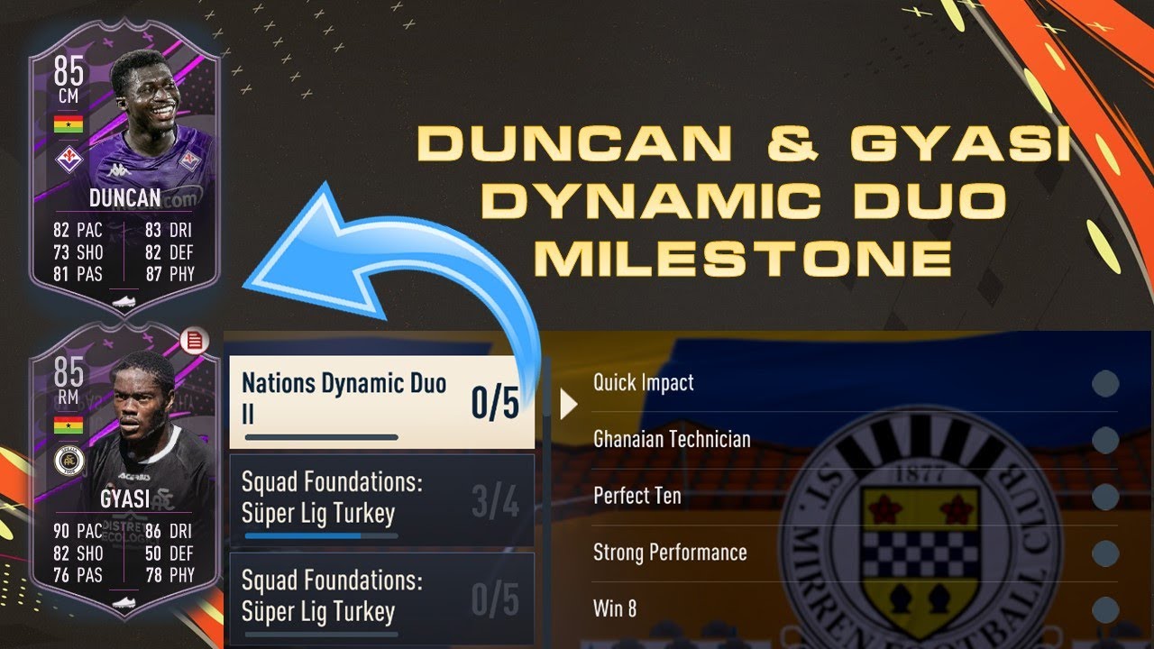 Fifa 23 | How To Complete The Dynamic Duos Duncan and Gyasi Milestone ...