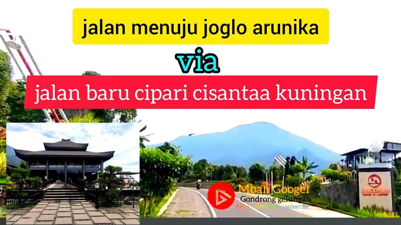 jalan menuju joglo arunika via jalan baru cipari cisantana kuningan ...