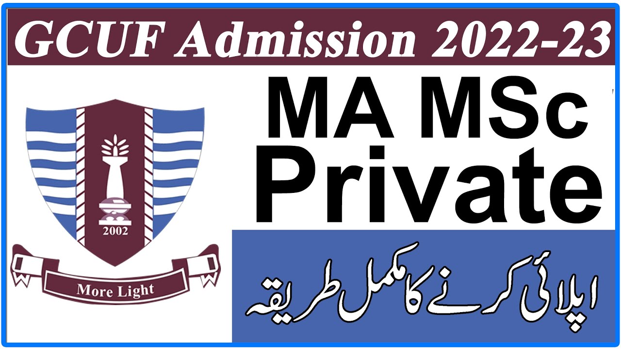 GCUF Ma MSc Private Admission Open Now | GC University Faisalabad MA ...