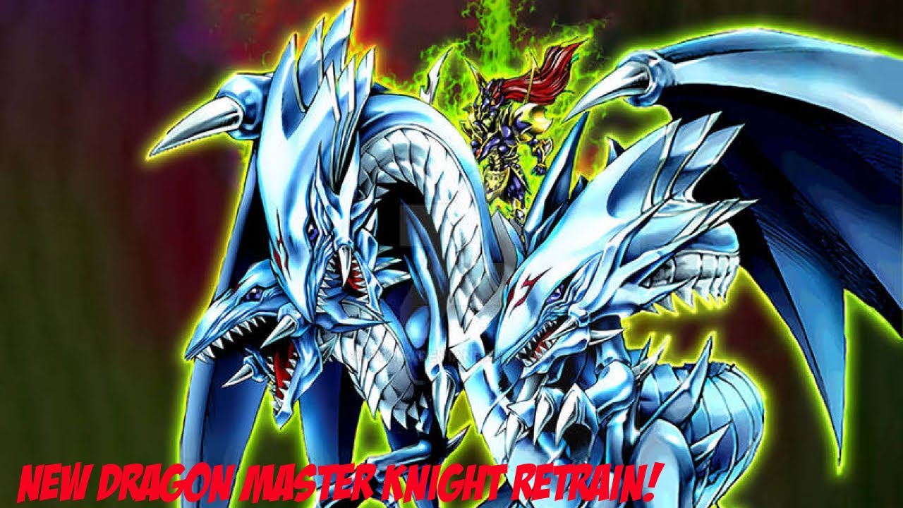 NEW Dragon Master Knight Retrain! Blue-Eyes or Dark Magician Support ...
