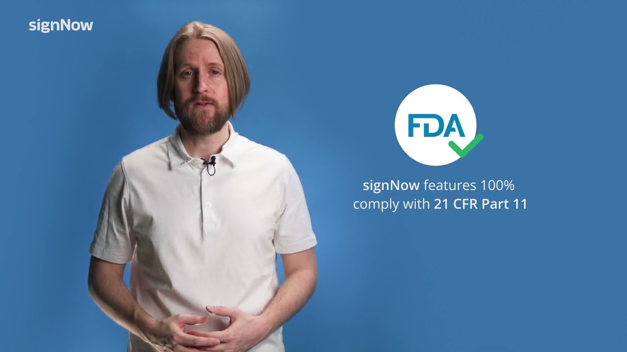 How signNow Maintains 21 CFR Part 11 Compliance for eSignatures - YouTube
