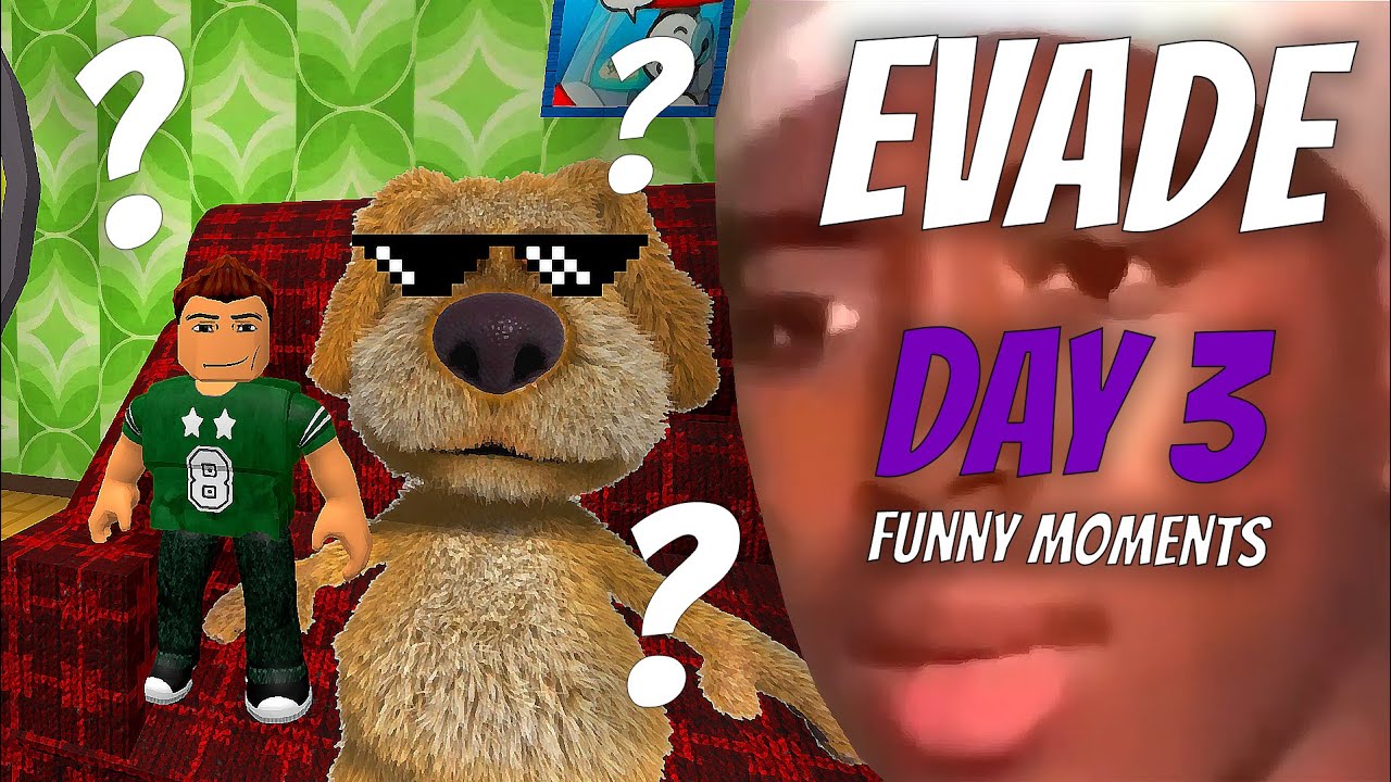 Roblox EVADE Funny moments DAY 3 - YouTube