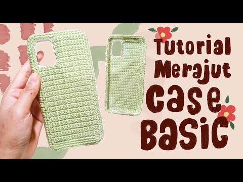 Tutorial merajut case basic - YouTube