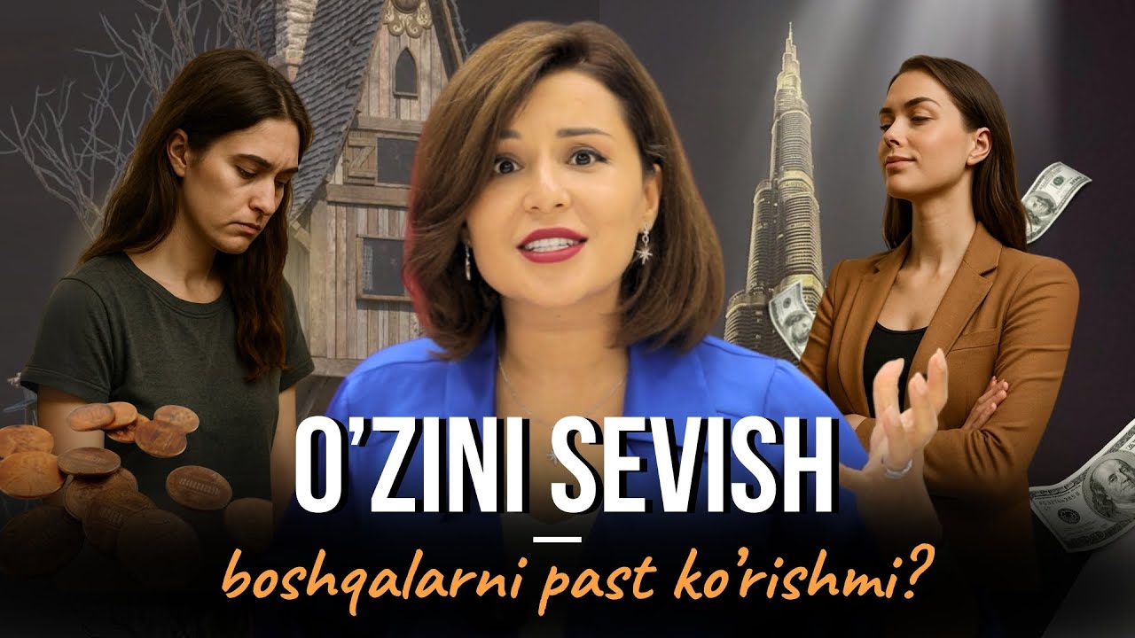 O'zini Sevish-Bu Boshqalarni past ko'rishmi - YouTube
