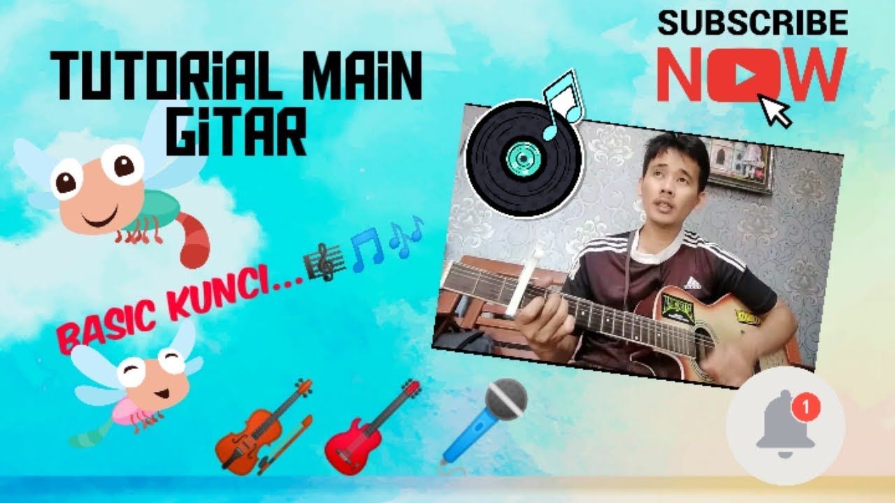 Tutorial Main Gitar "kunci dasar" - YouTube