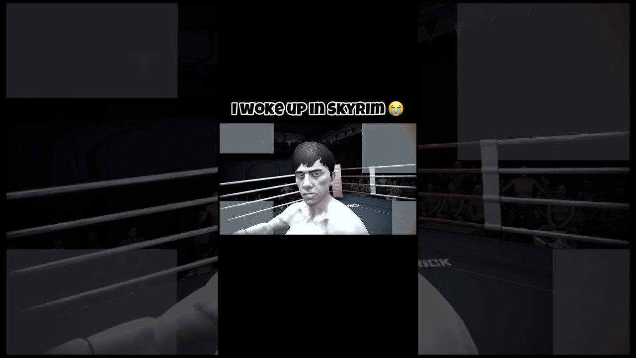 Waking Up In Skyrim 😭#vr #boxing #fyp #skyrim #memes #funny #gaming ...