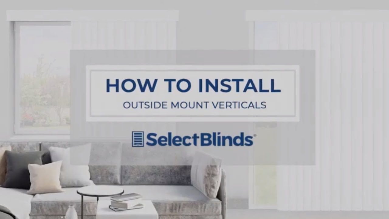 How to Install Outside Mount Vertical Blinds - YouTube