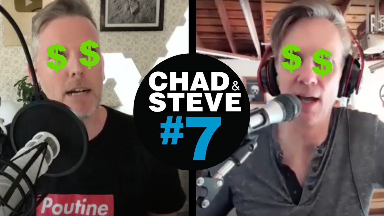 Can You Really Make Money on YouTube? (Chad & Steve Have A Podcast Ep 7 ...
