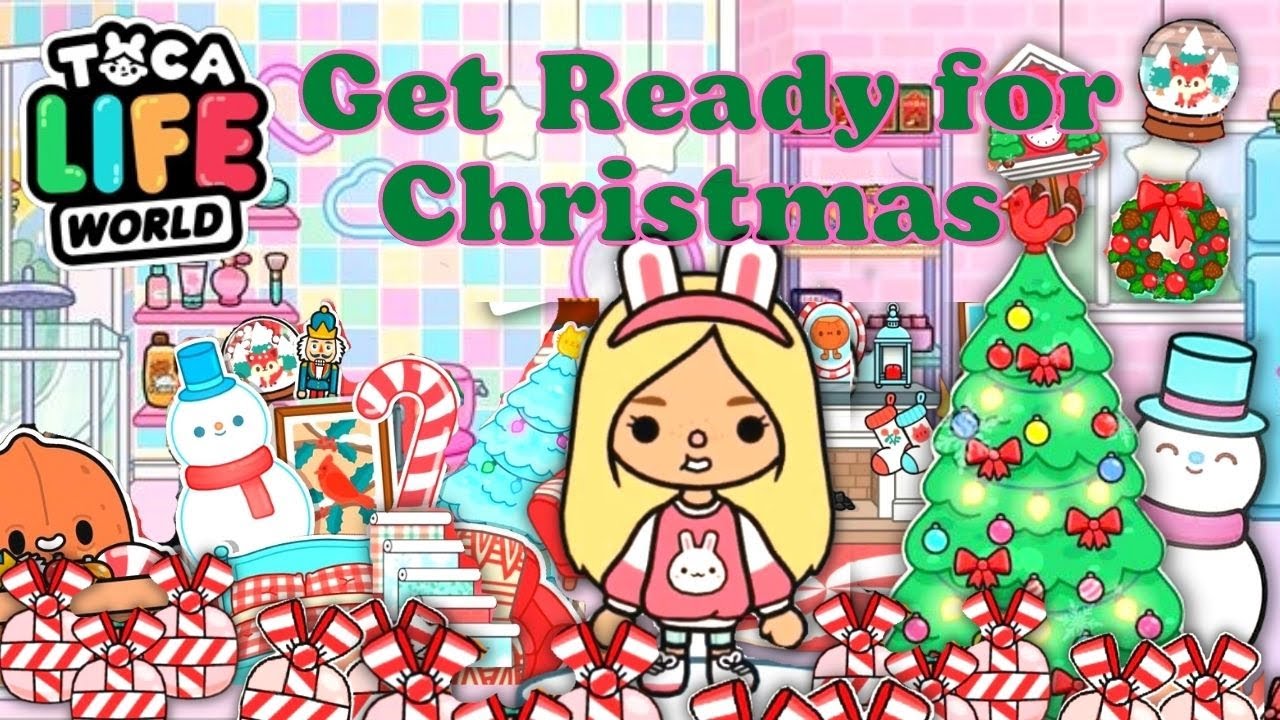 TOCA BOCA GET READY FOR CHRISTMAS 🎄 | TOCA LIFE WORLD CHRISTMAS ROUTINE ...