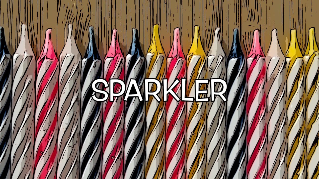 Sparkler - YouTube