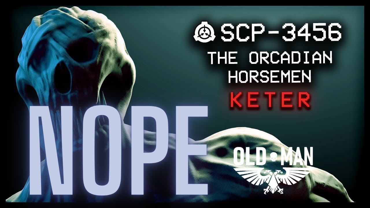 SCP-3456 │ The Orcadian Horsemen │ Keter │ Uncontained SCP by TheVolgun ...