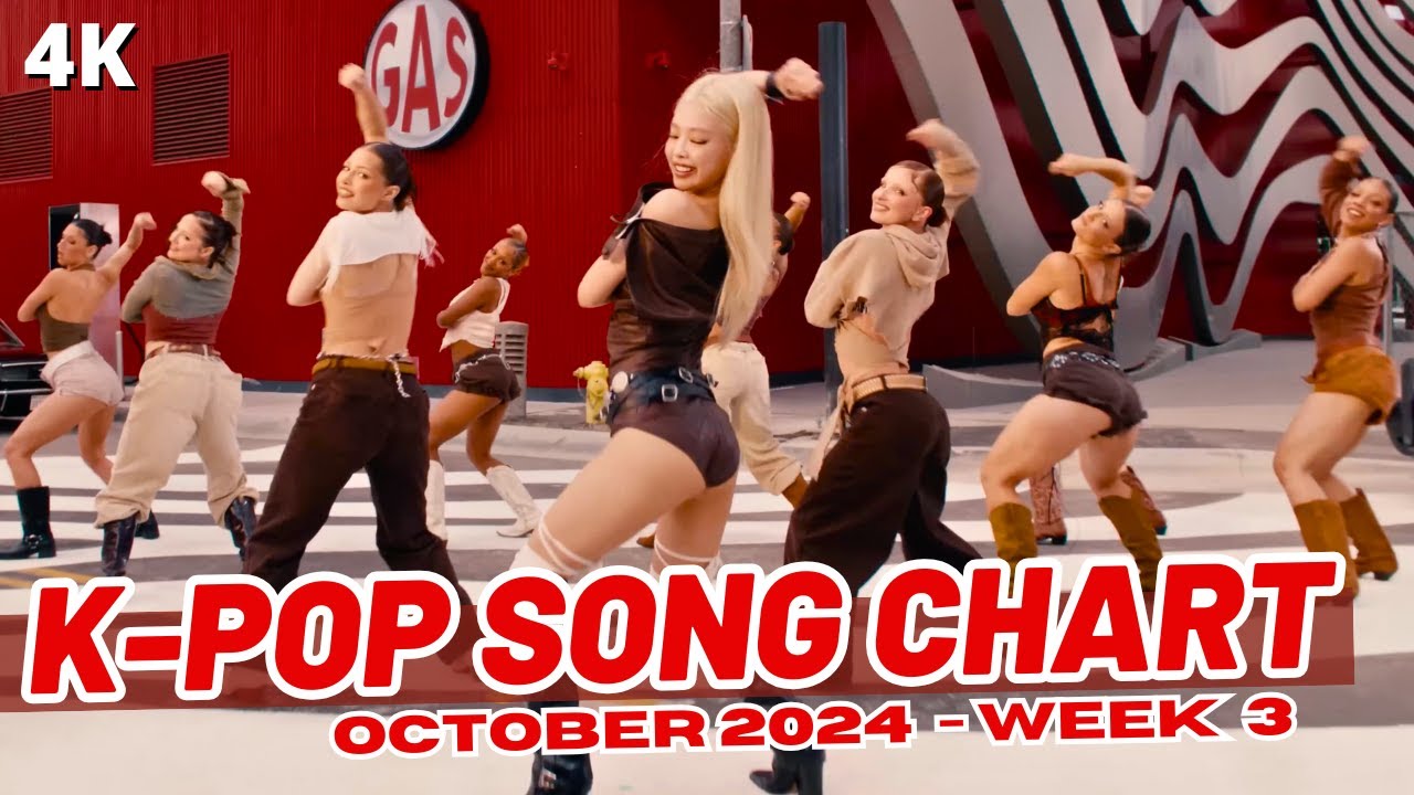 (TOP 100) K-POP SONG CHART | OCTOBER 2024 (WEEK 3) - YouTube