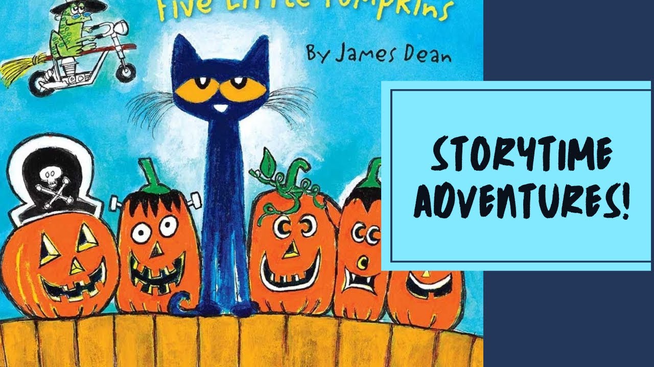 ~Storytime Adventures!! PETE the CAT - Five Little Pumpkins!!! By James ...