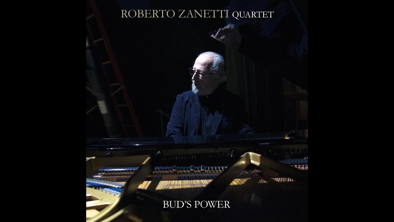 Roberto Zanetti Quartet - "Bud's Power" - Video intervista - Giugno ...
