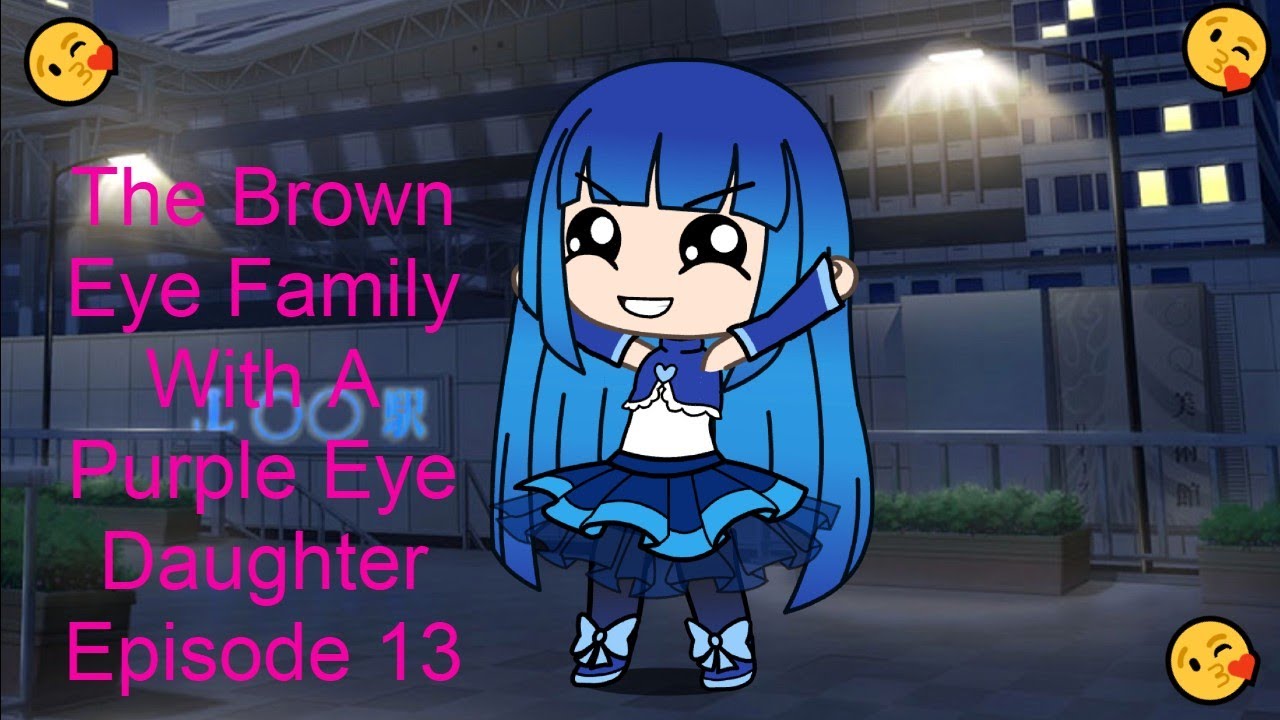 The Brown Eye Family With A Purple Eye Daughter | Episode 13 ...
