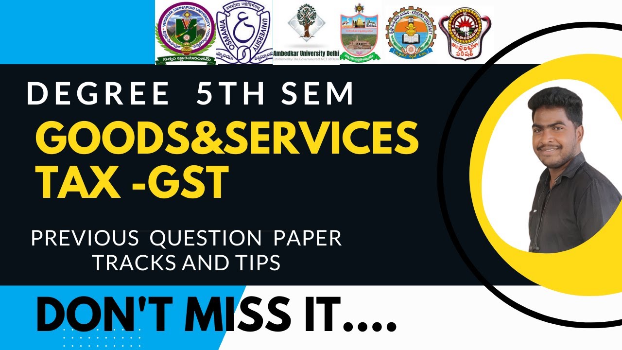 Degree 5th Sem Goods and Services Tax-GST Question Paper - YouTube