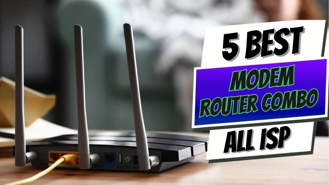 Best Modem Router Combo in 2023 For [All ISPs] - YouTube